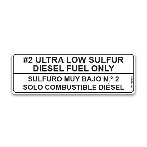 #2 Ultra Low Sulfur Diesel Fuel Only — Fast Safety Decals
