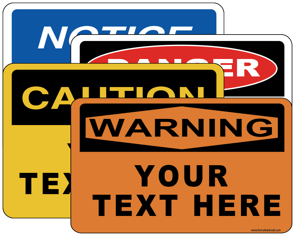 Custom OSHA Safety Sign — Fast Safety Decals